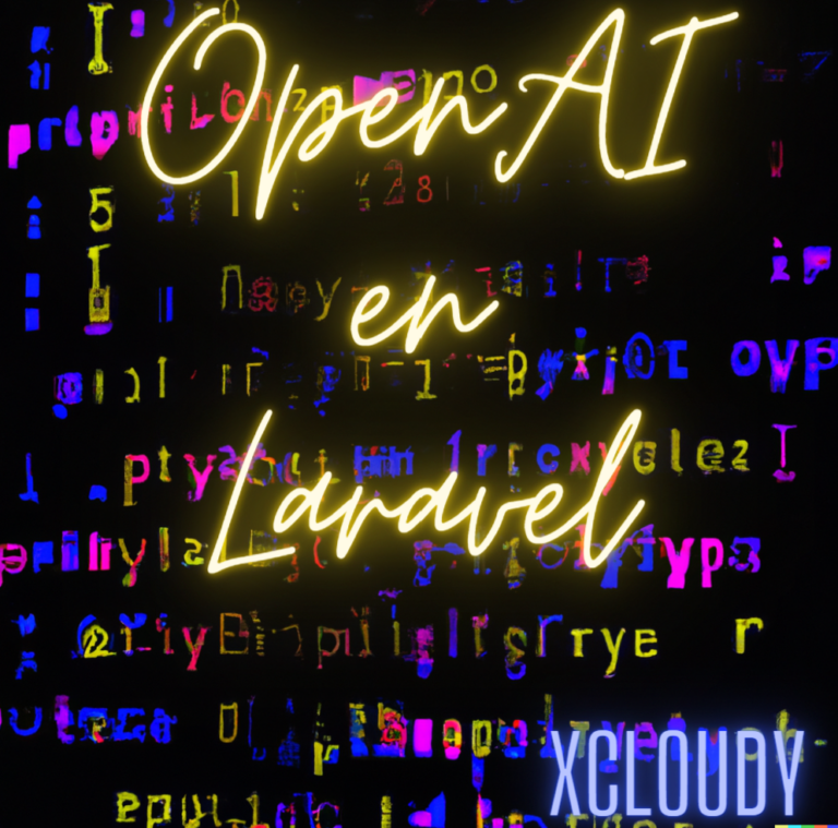 OpenAI en Laravel en 5 minutos - XCloudy